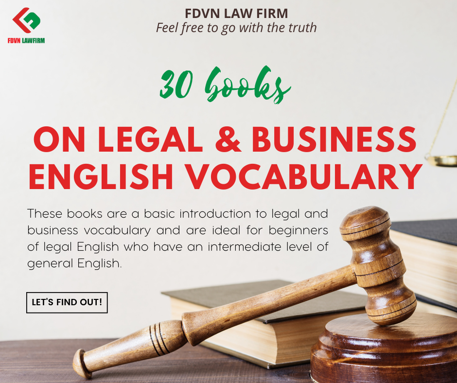 30 BOOKS ON LEGAL AND BUSINESS ENGLISH VOCABULARY