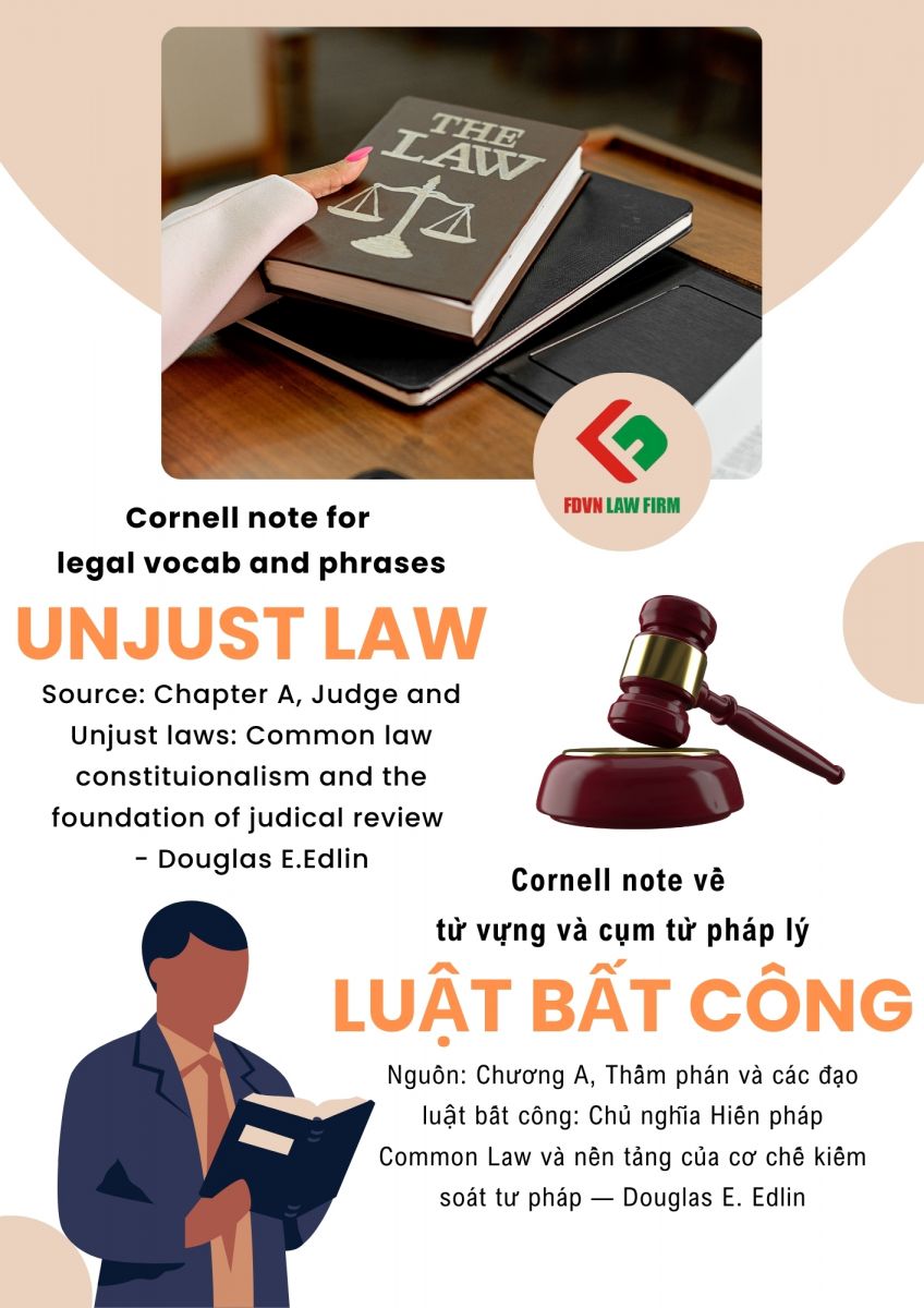 CORNELL NOTES FOR LEGAL VOCABS AND PHRASES: UNJUST LAW / CORNELL VỀ CỤM ...