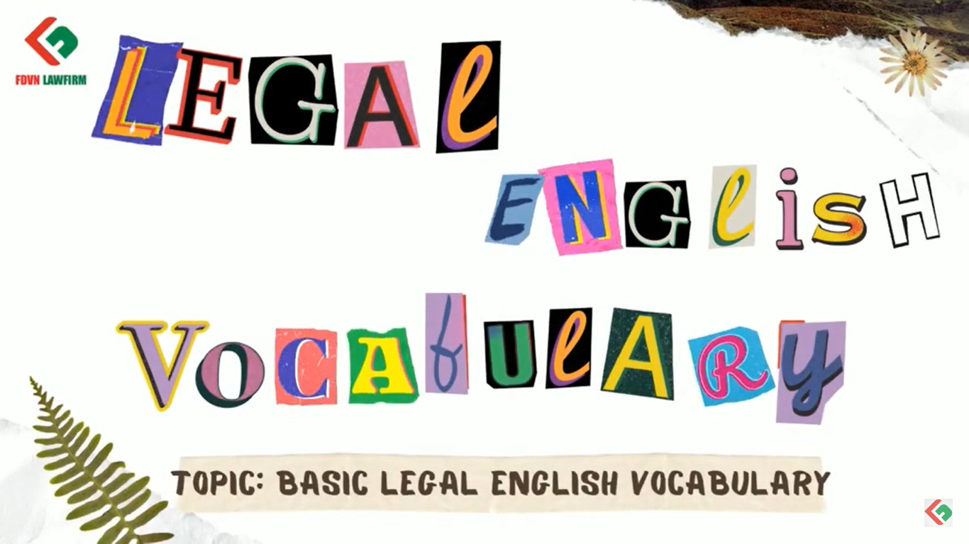 BASIC LEGAL ENGLISH VOCABULARY