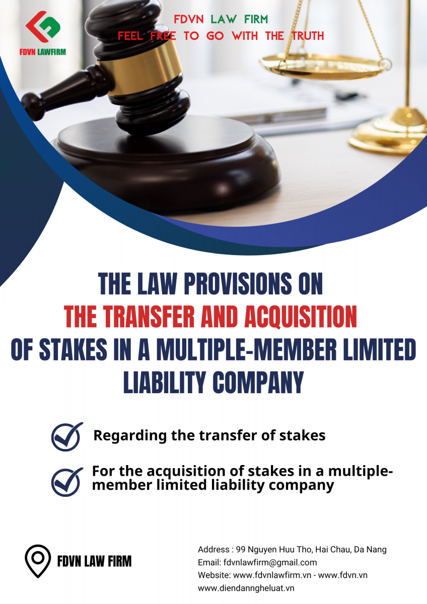 The law provisions on the transfer and acquisition of stakes in a ...