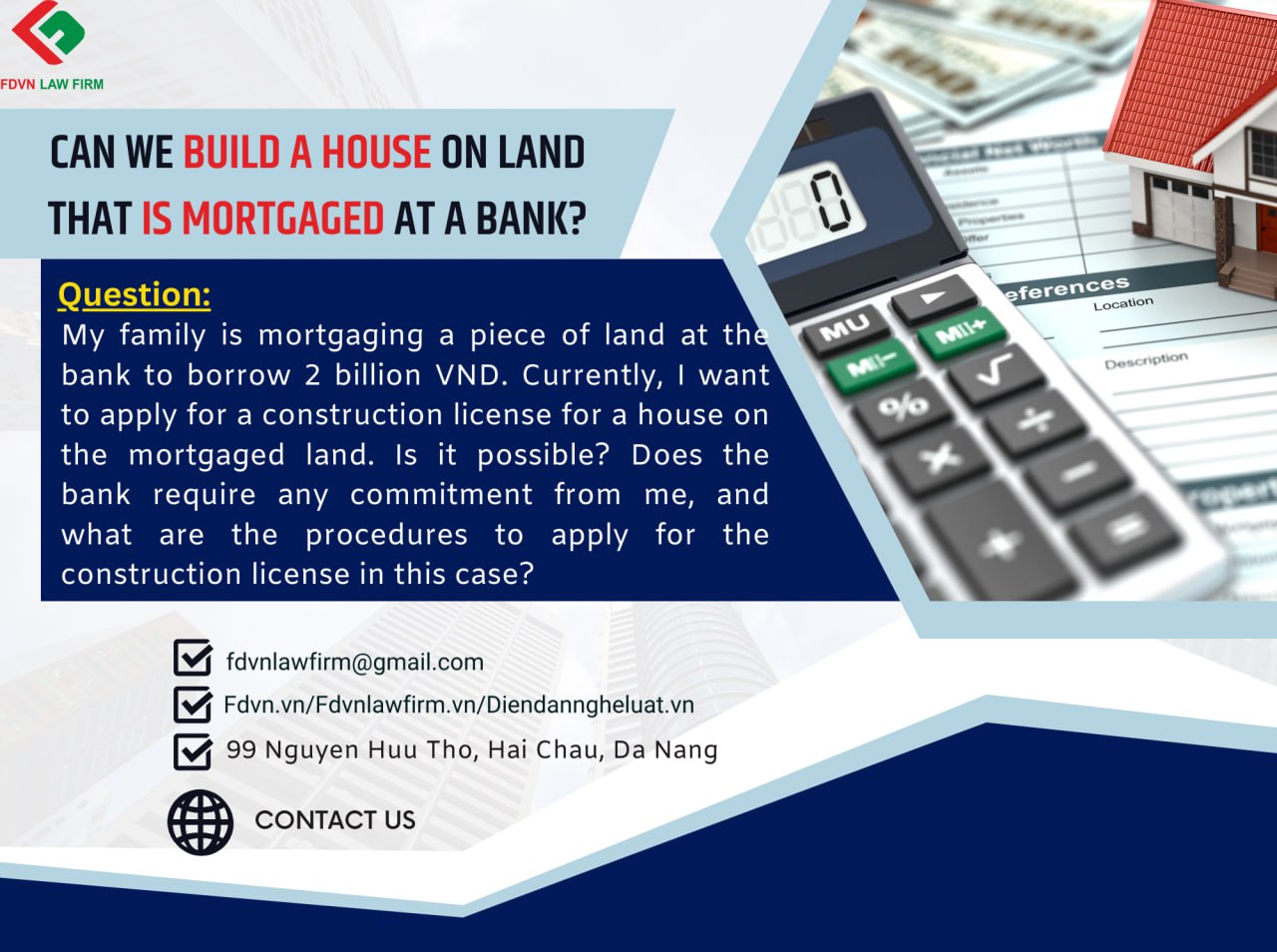 Can we build a house on land that is mortgaged at a bank?