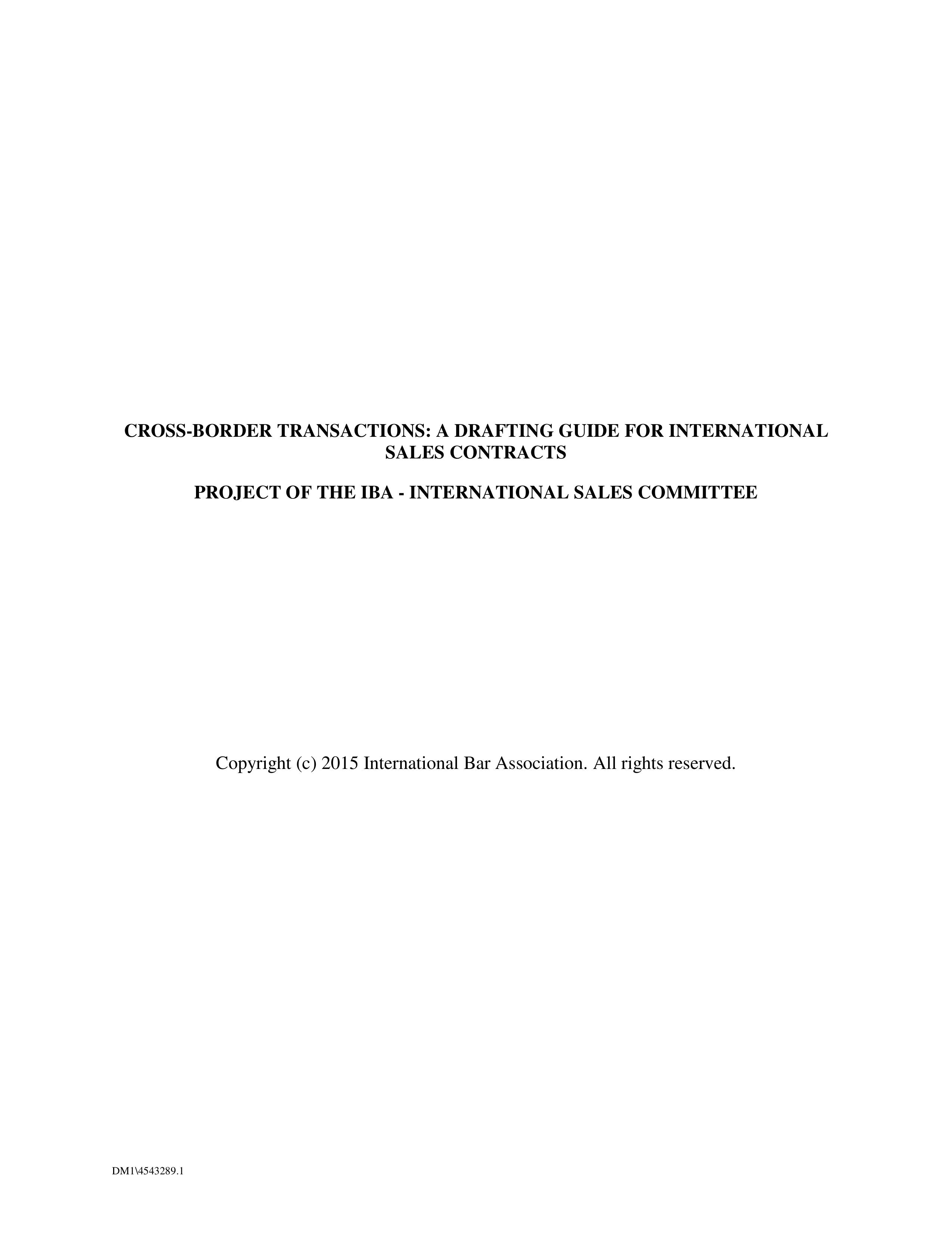 CROSS-BORDER TRANSACTIONS: A DRAFTING GUIDE FOR INTERNATIONAL SALES ...