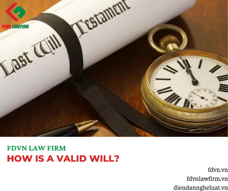 HOW IS A VALID WILL?