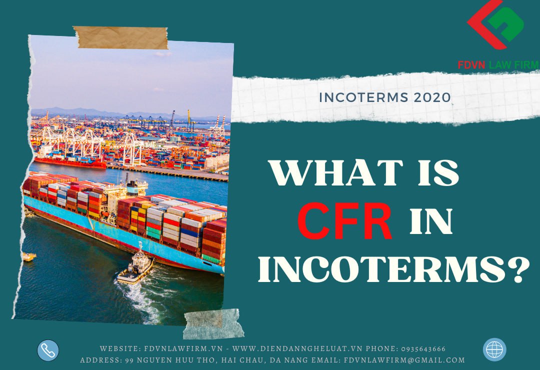 What is CFR in Incoterms?