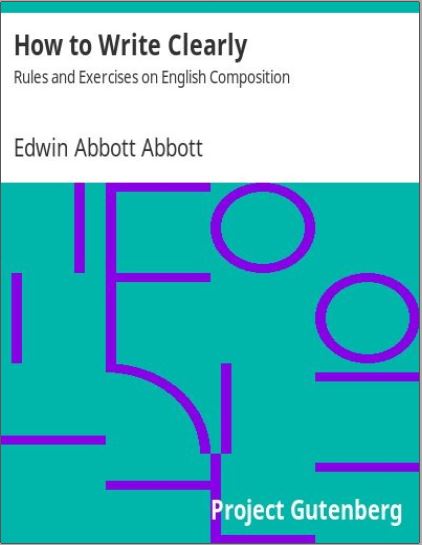 How to Write Clearly (Edwin A. Abbott)